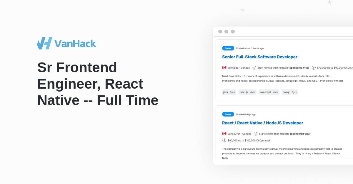 Sr Frontend Engineer, React Native -- Full Time - VanHack